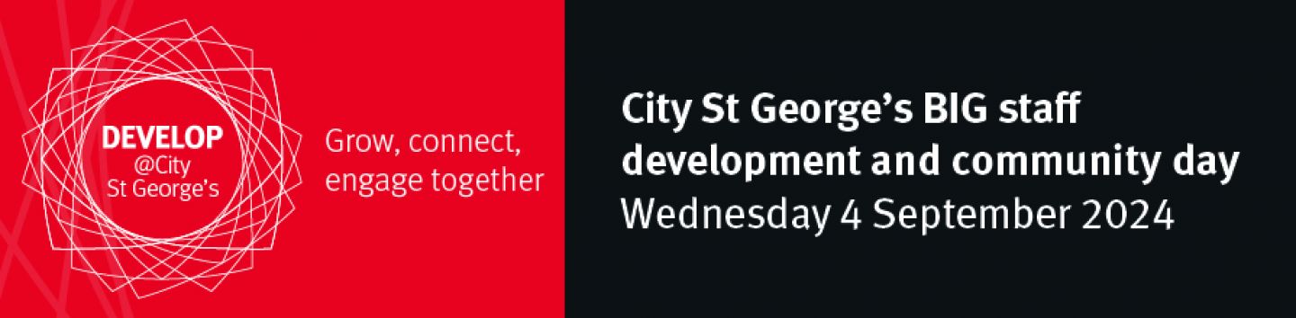 Develop@City St George’s: Staff development and community day • City St ...
